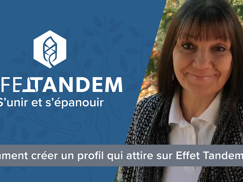 How to create an attractive profile on Tandem Effect | Effet Tandem
