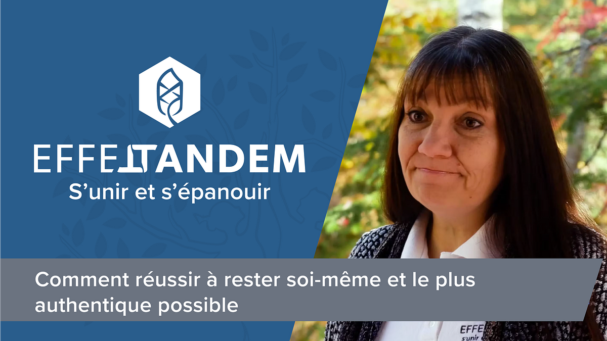 Comment réussir à rester soi-même et le plus authentique que possible ...